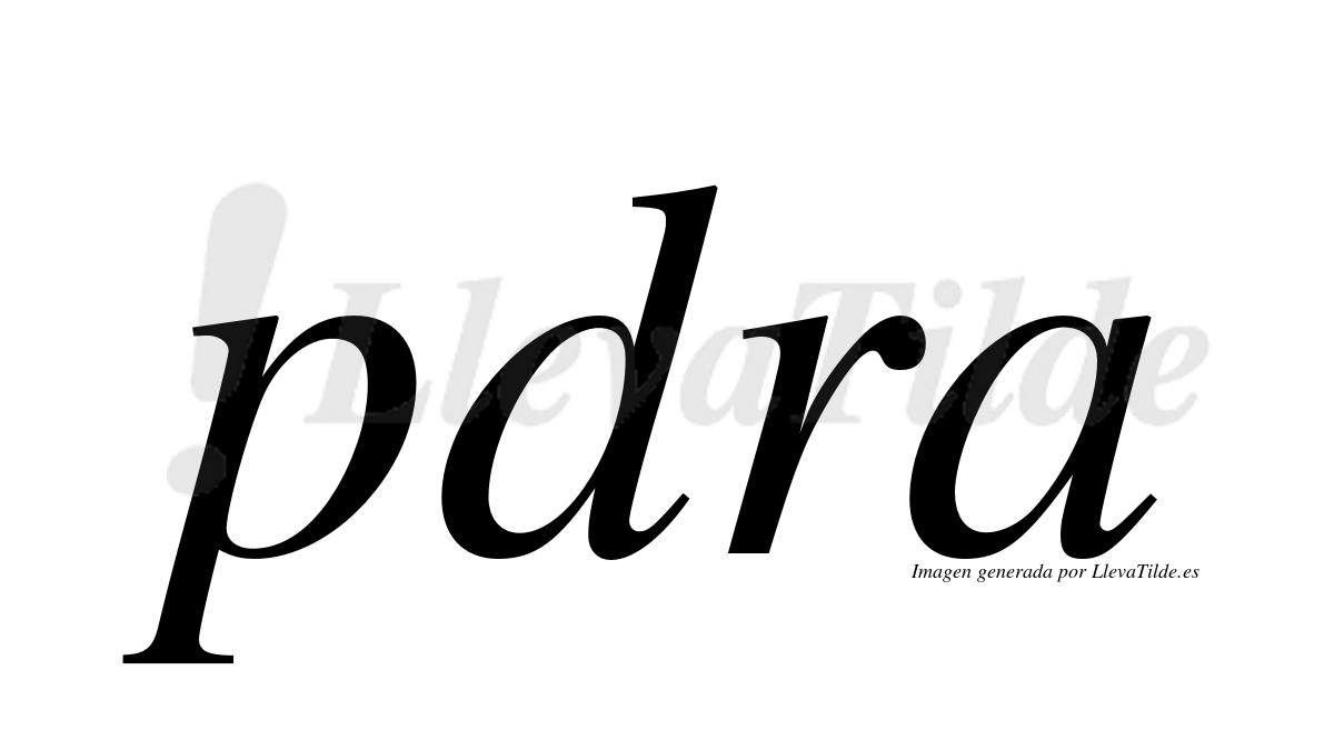 ¿Lleva tilde pdra? | LlevaTilde.es
