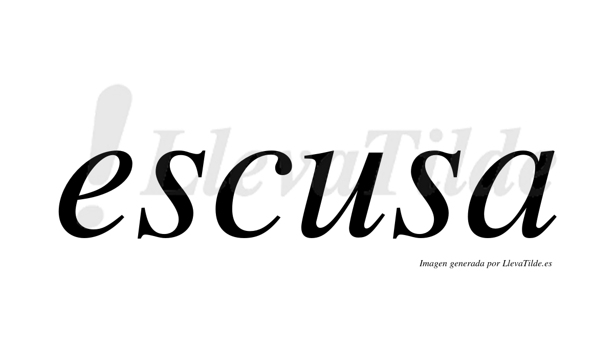 ¿Lleva tilde escusa? | LlevaTilde.es