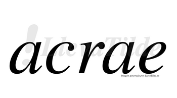 ¿Lleva tilde acrae? | LlevaTilde.es