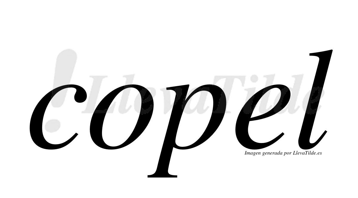¿Lleva tilde copel? | LlevaTilde.es