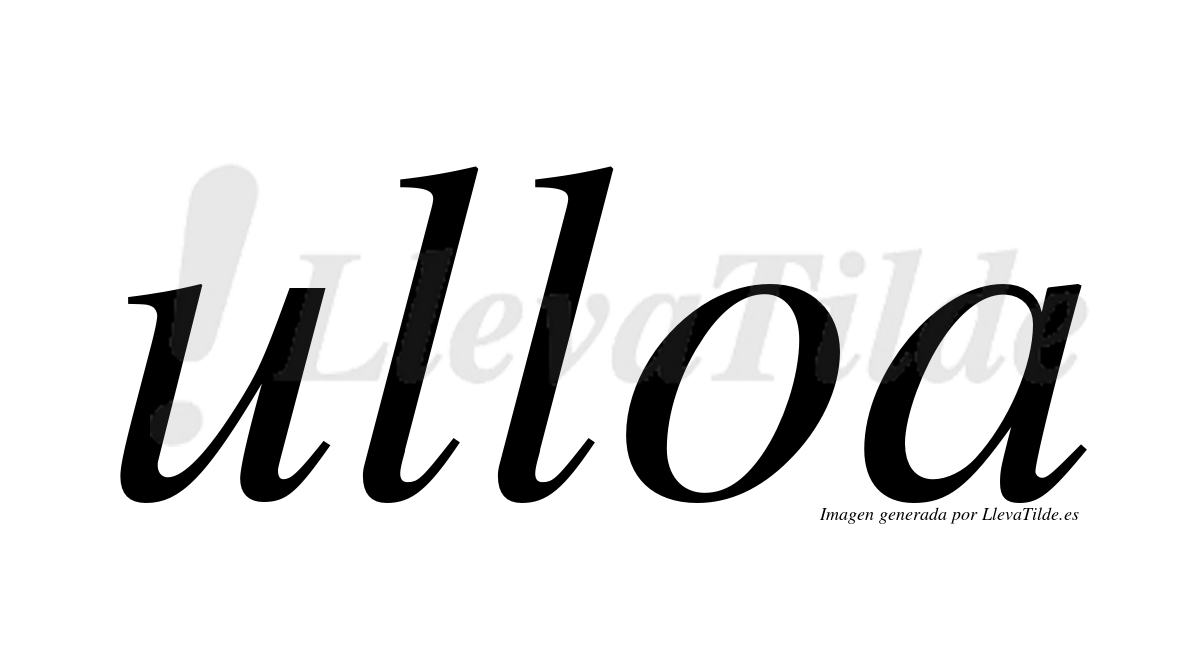 ¿Lleva tilde ulloa? | LlevaTilde.es