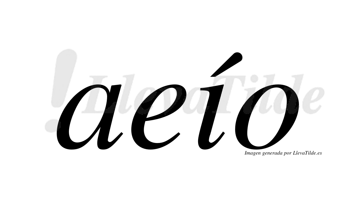 ¿Lleva tilde aeío? | LlevaTilde.es