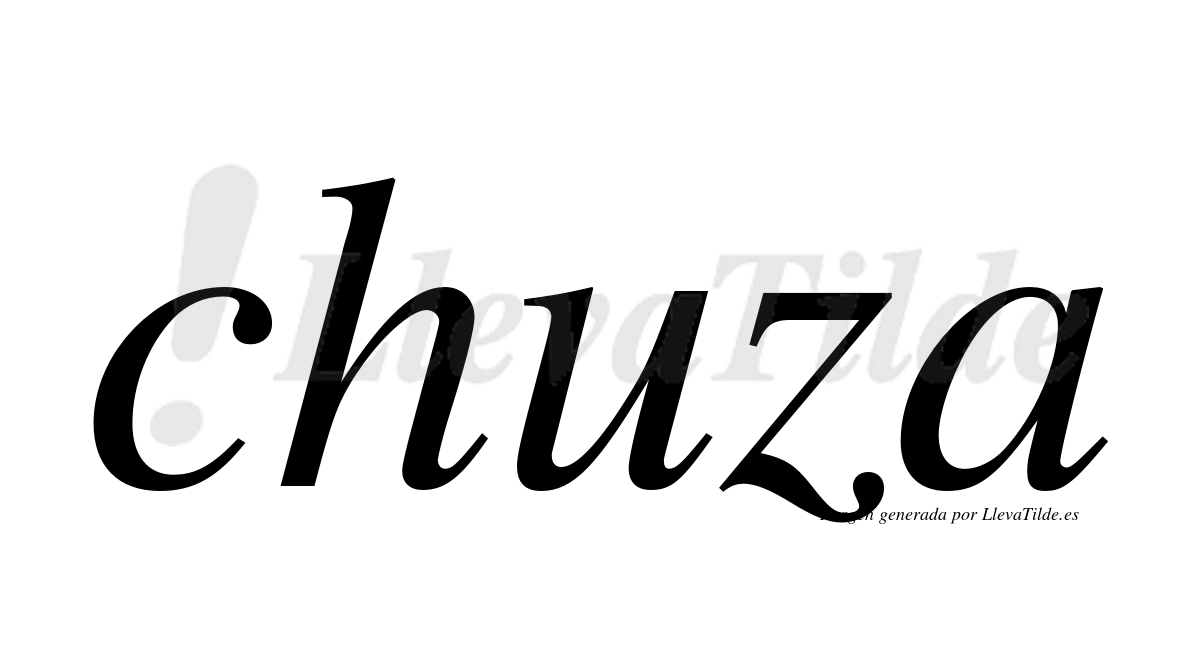 ¿Lleva tilde chuza? | LlevaTilde.es