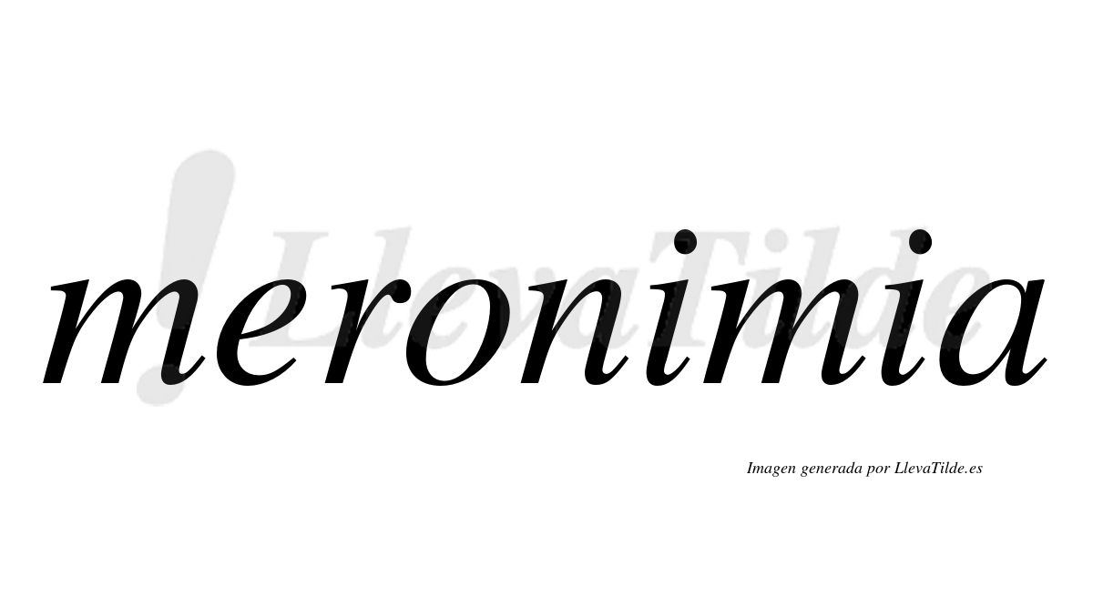 ¿Lleva tilde meronimia? | LlevaTilde.es