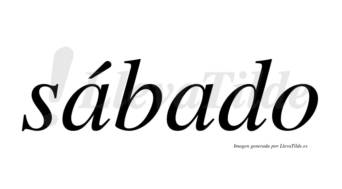 ¿Lleva tilde sábado? | LlevaTilde.es