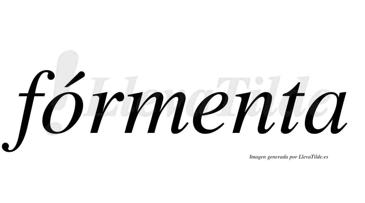 ¿Lleva tilde fórmenta? | LlevaTilde.es