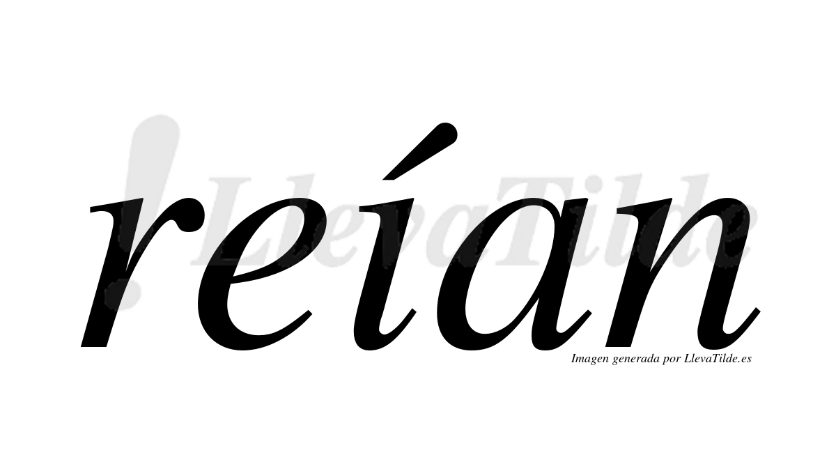 ¿Lleva tilde reían? | LlevaTilde.es