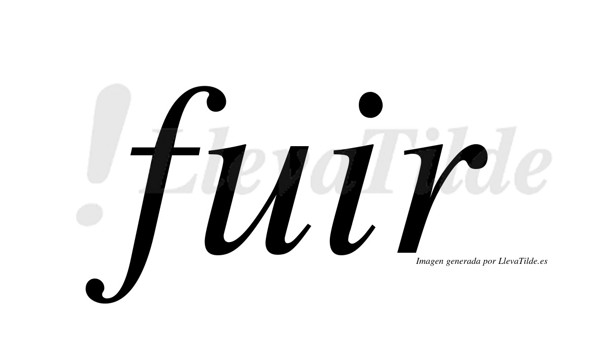 ¿Lleva tilde fuir? | LlevaTilde.es