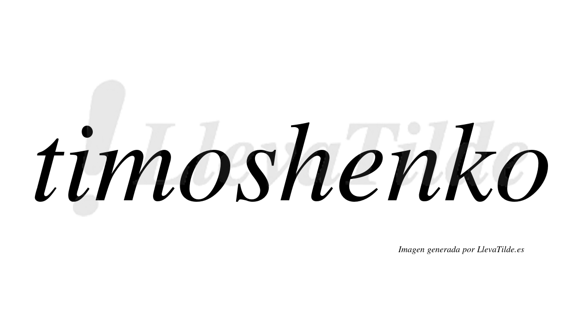 ¿Lleva tilde timoshenko? | LlevaTilde.es