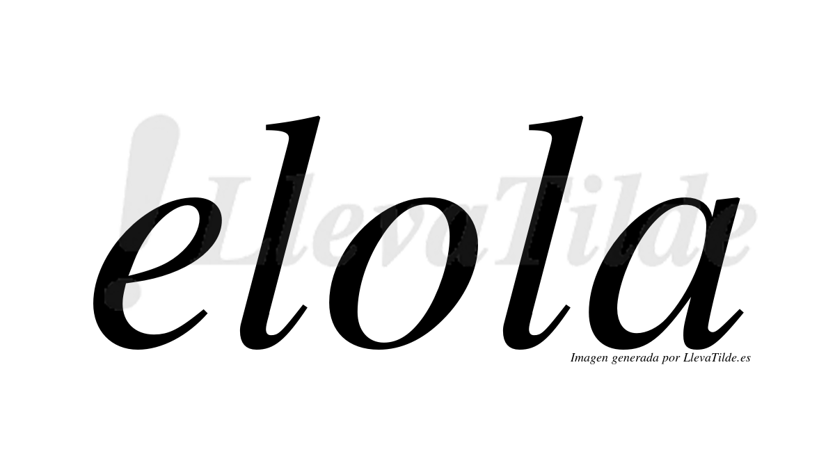 ¿Lleva tilde elola? | LlevaTilde.es