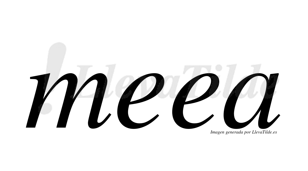 ¿Lleva tilde meea? | LlevaTilde.es
