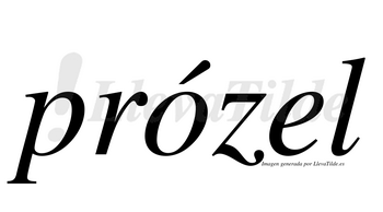 ¿Lleva tilde prózel? | LlevaTilde.es