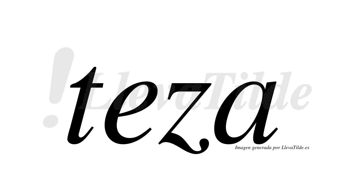 ¿Lleva tilde teza? | LlevaTilde.es