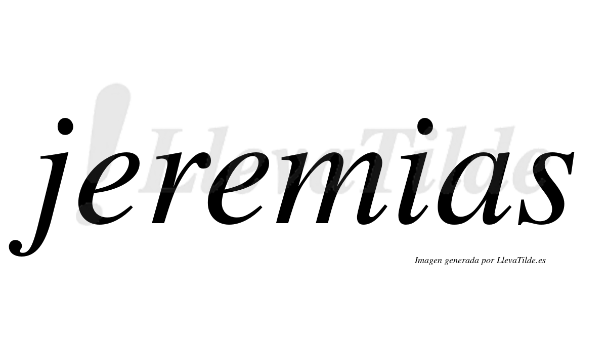 ¿Lleva tilde jeremias? | LlevaTilde.es