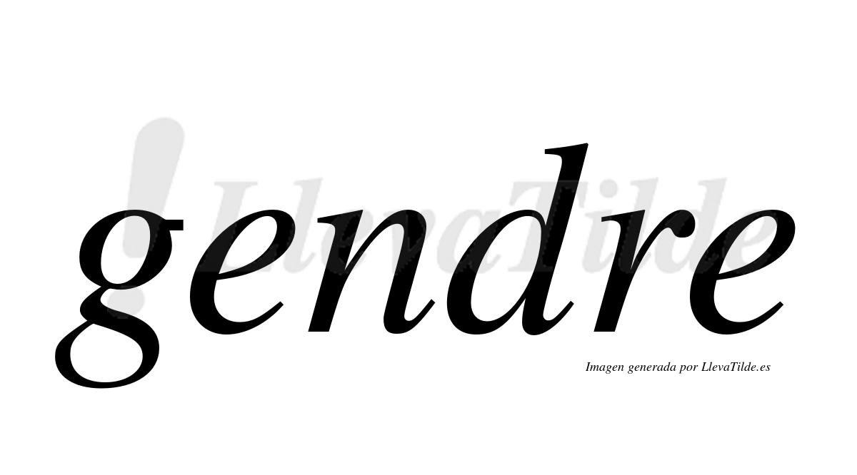 ¿Lleva tilde gendre? | LlevaTilde.es