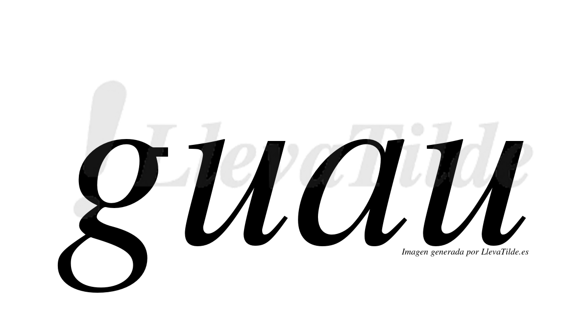 ¿Lleva tilde guau? | LlevaTilde.es