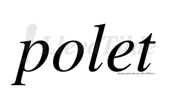 ¿Lleva tilde polet? | LlevaTilde.es