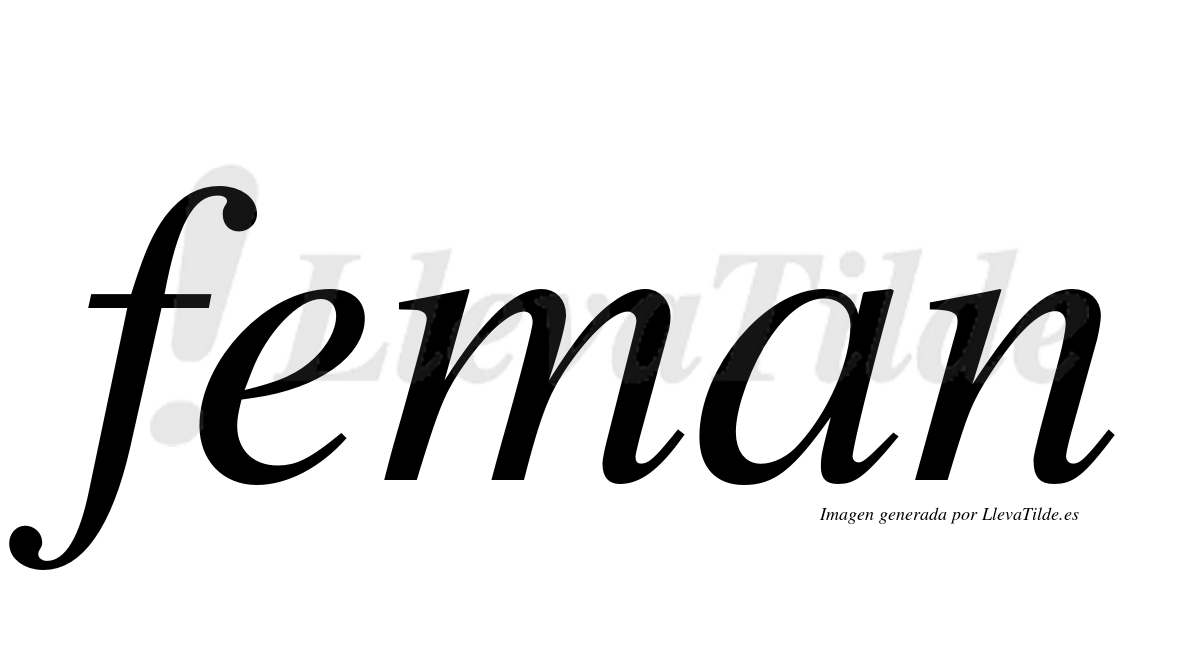 ¿Lleva tilde feman? | LlevaTilde.es