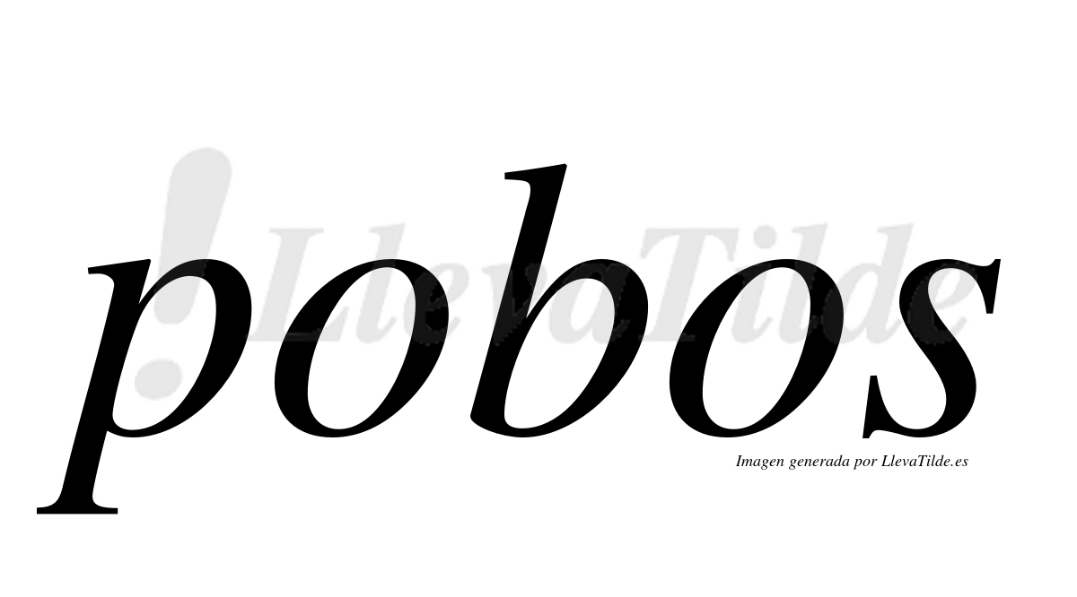 ¿Lleva tilde pobos? | LlevaTilde.es