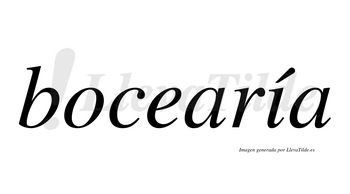 ¿Lleva tilde bocearía? | LlevaTilde.es