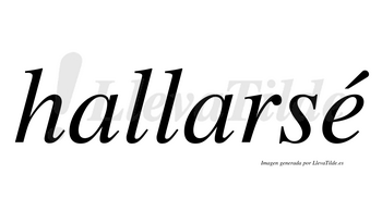 ¿Lleva tilde hallarsé? | LlevaTilde.es