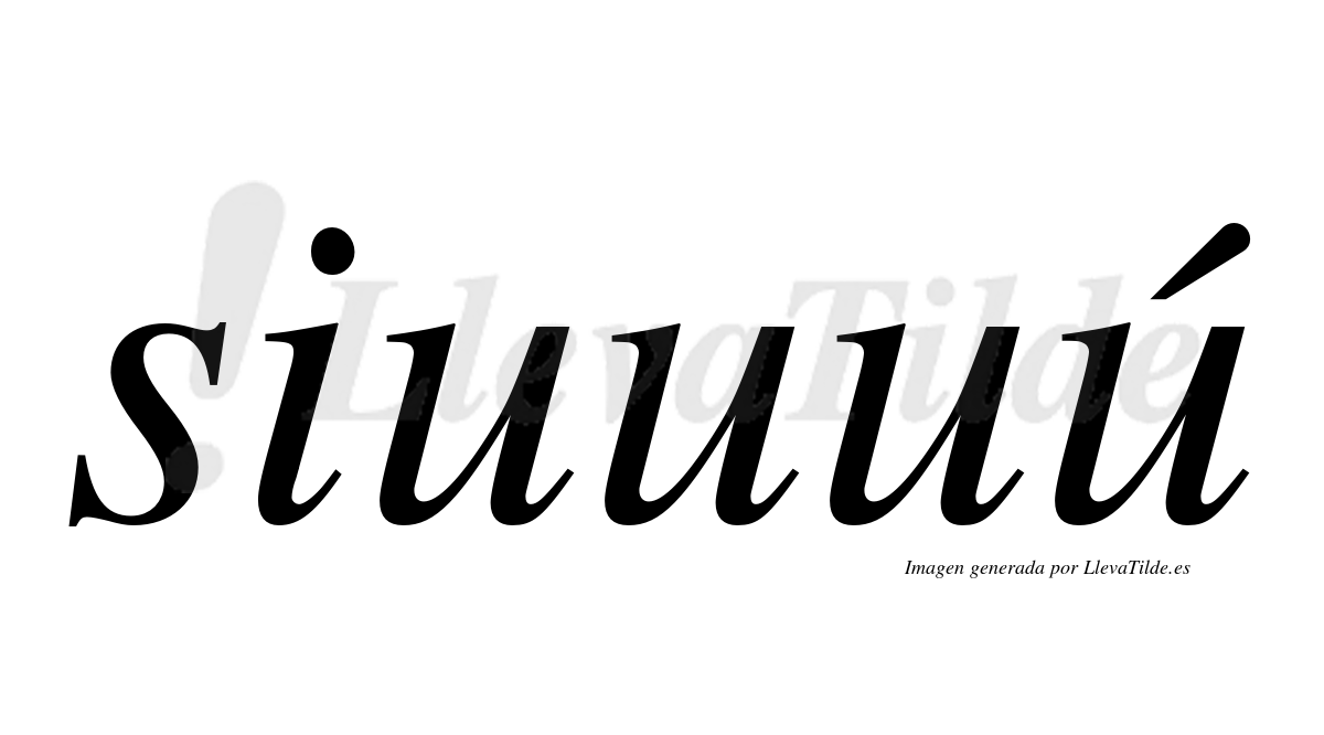 ¿Lleva tilde siuuuú? | LlevaTilde.es