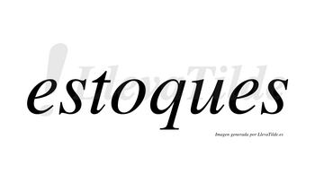 ¿Lleva tilde estoques? | LlevaTilde.es