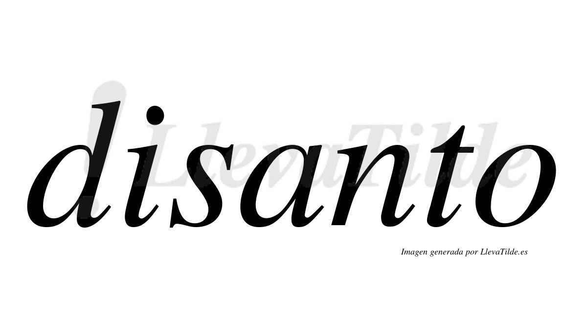 ¿Lleva tilde disanto? | LlevaTilde.es