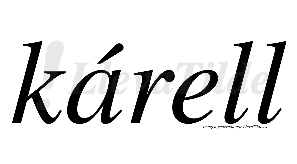 ¿Lleva tilde kárell? | LlevaTilde.es