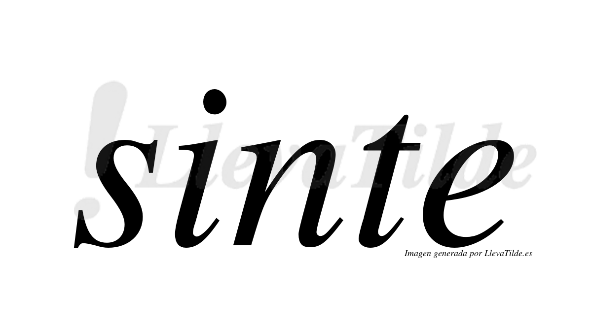 ¿Lleva tilde sinte? | LlevaTilde.es