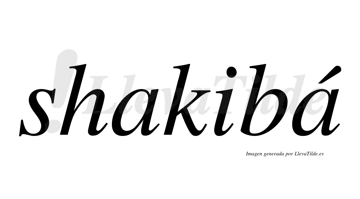 ¿Lleva tilde shakibá? | LlevaTilde.es