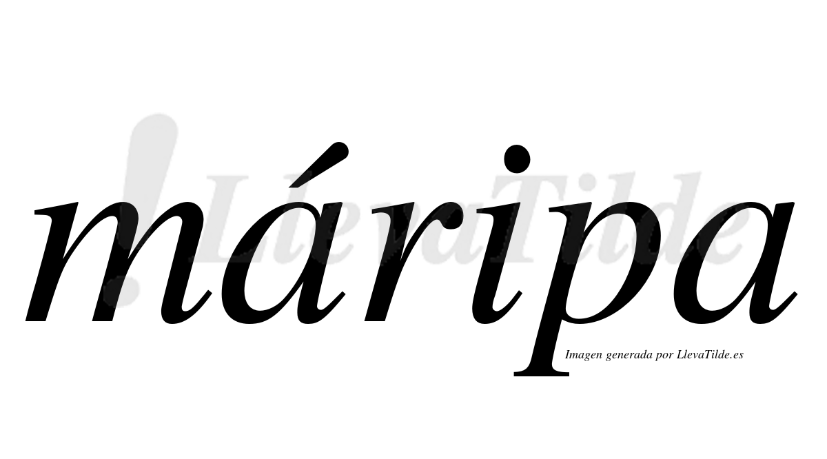 ¿Lleva tilde máripa? | LlevaTilde.es