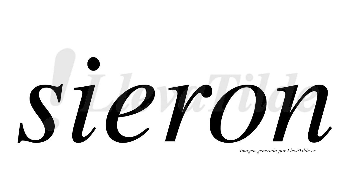 ¿Lleva tilde sieron? | LlevaTilde.es