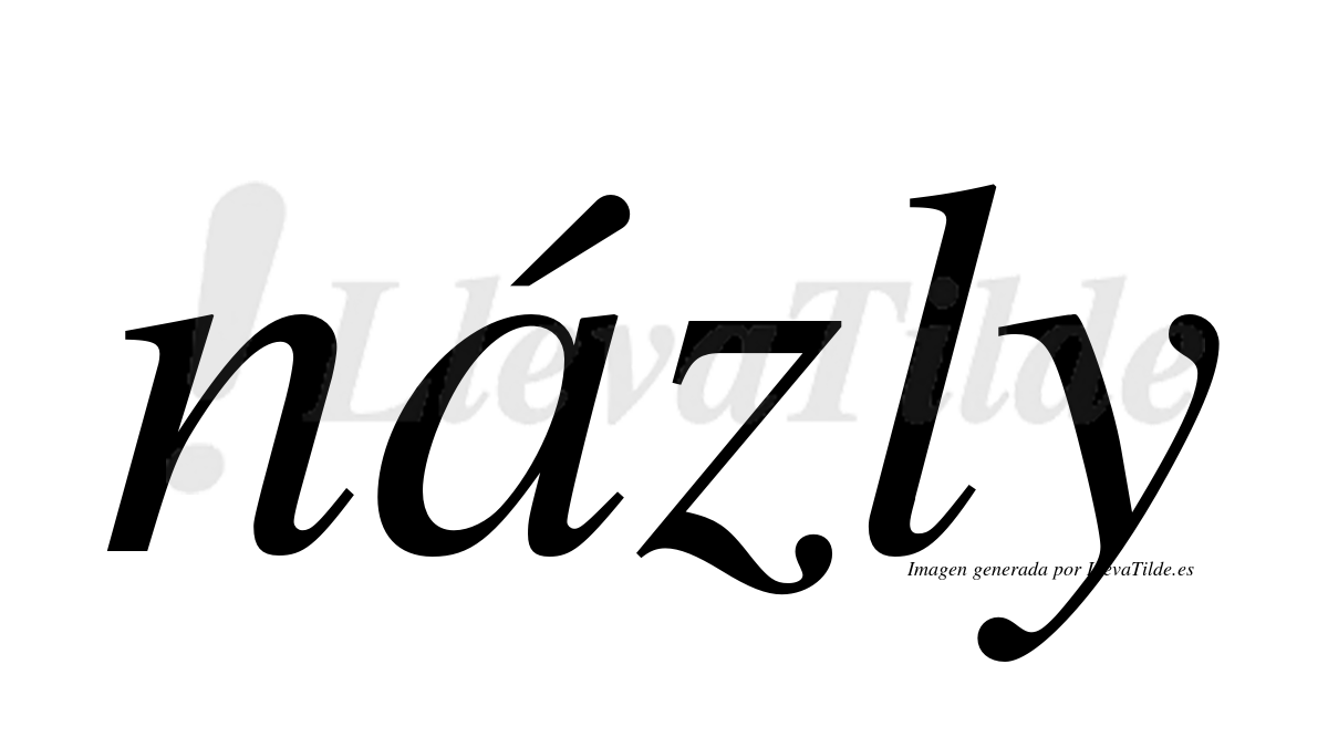 ¿Lleva tilde názly? | LlevaTilde.es