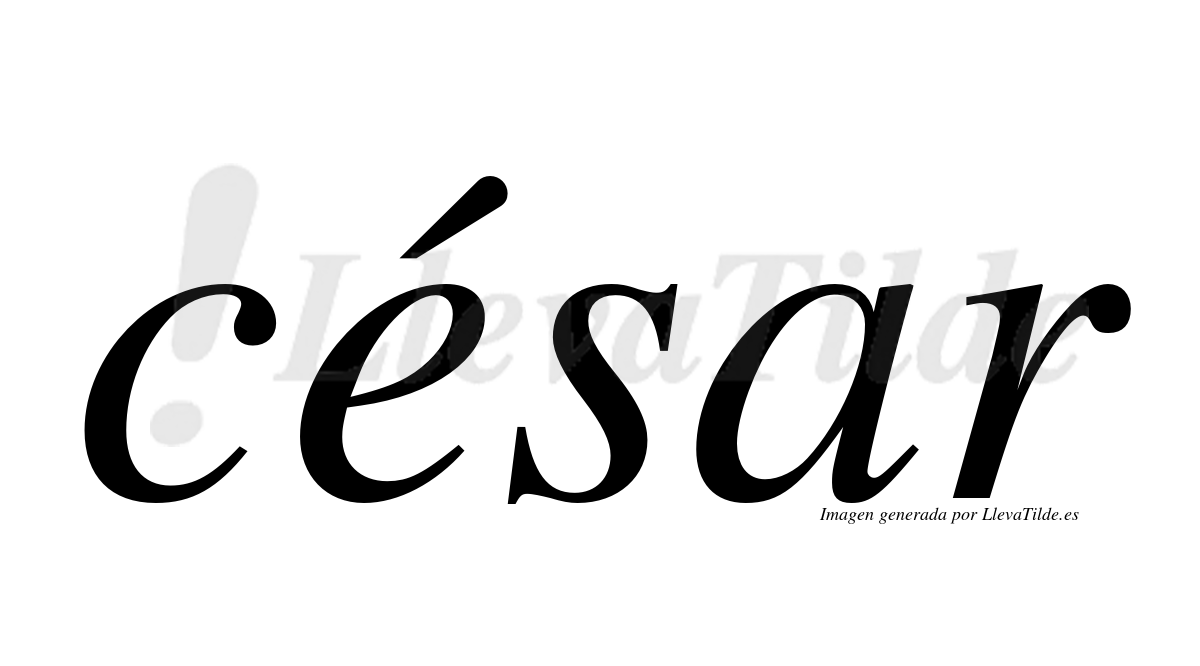 ¿Lleva tilde césar? | LlevaTilde.es
