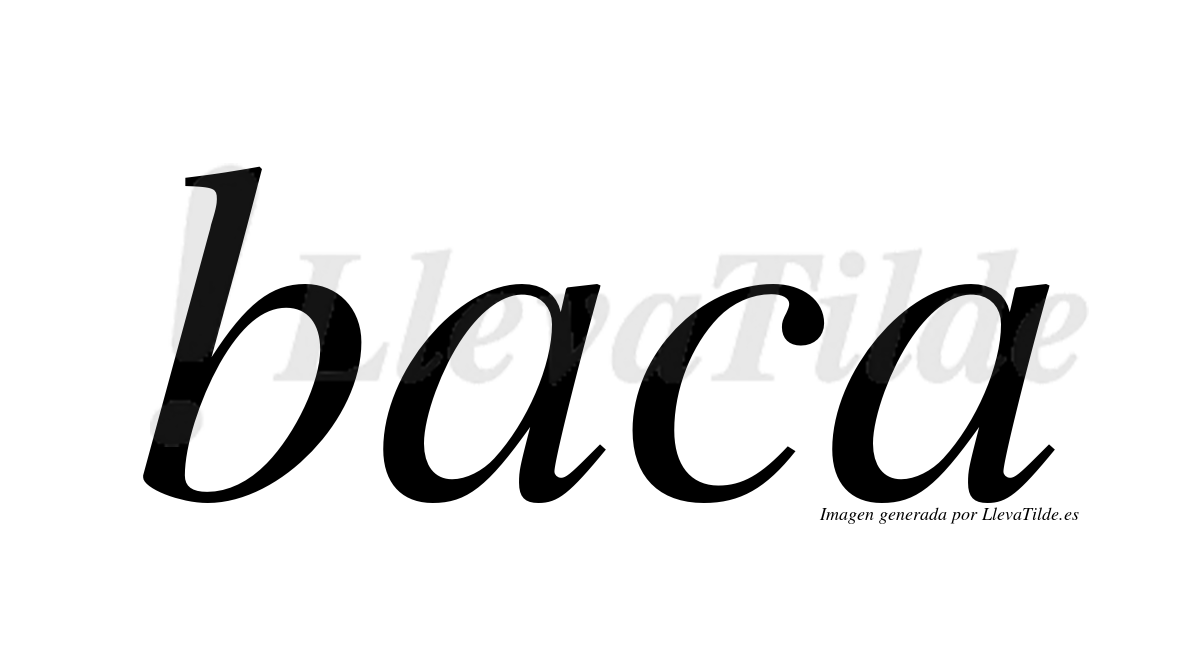 ¿Lleva tilde baca? | LlevaTilde.es