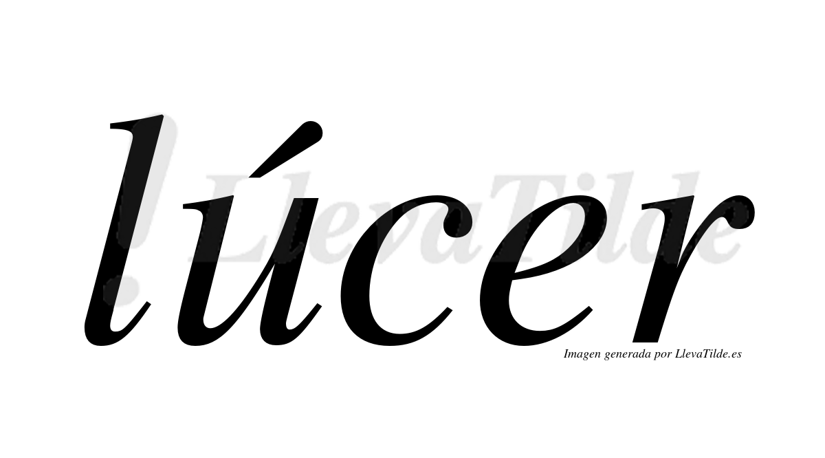 ¿Lleva tilde lúcer? | LlevaTilde.es