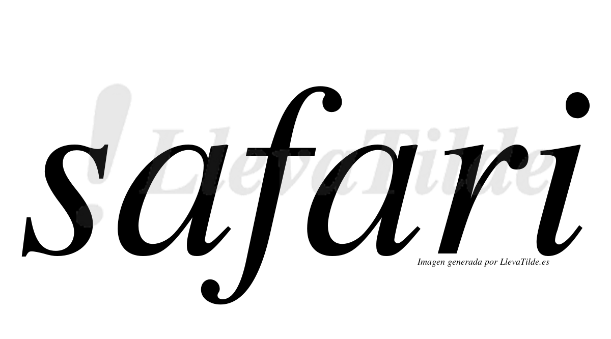 ¿Lleva tilde safari? | LlevaTilde.es