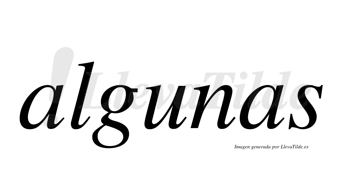 ¿Lleva tilde algunas? | LlevaTilde.es