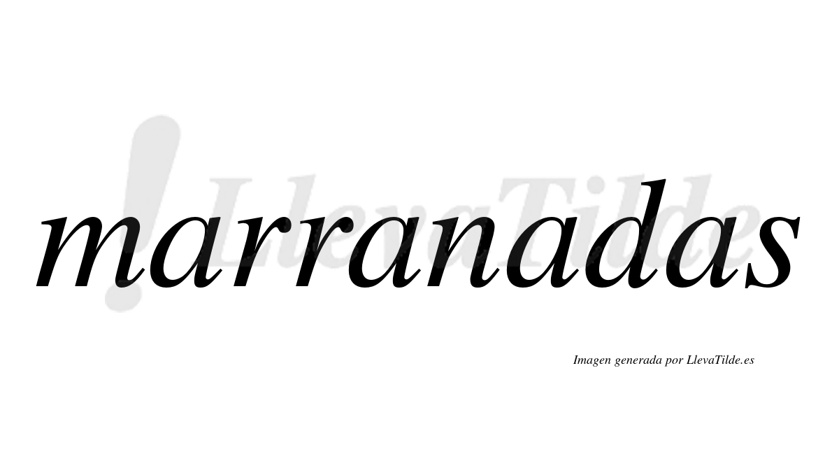 ¿Lleva tilde marranadas? | LlevaTilde.es