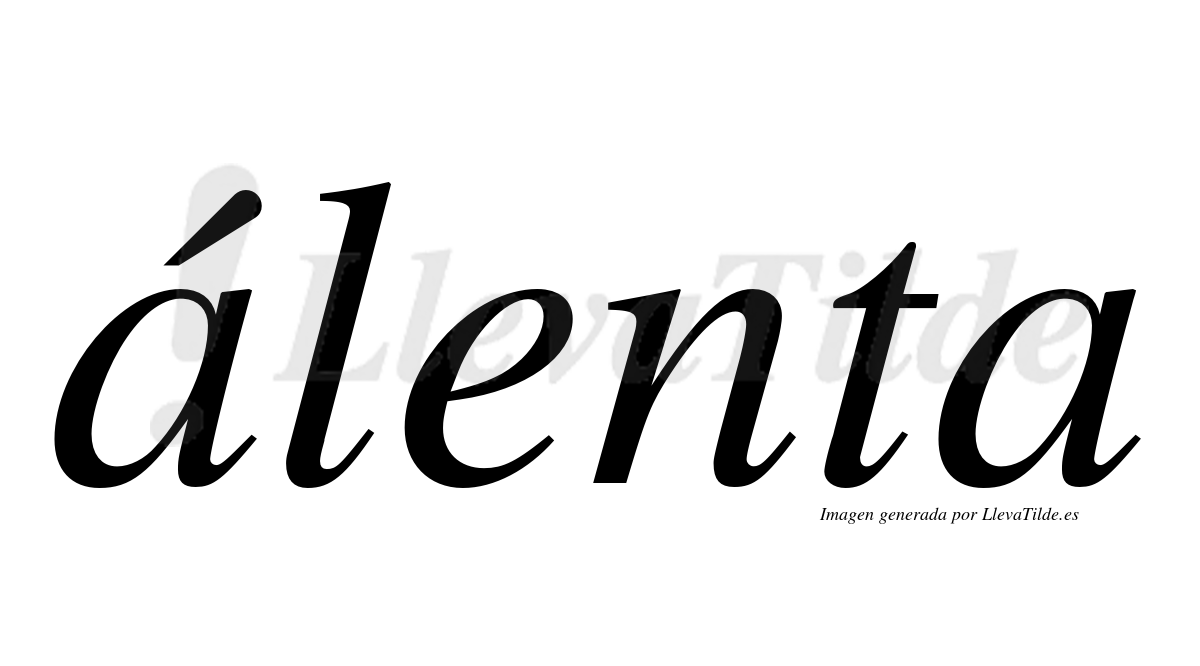 ¿Lleva tilde álenta? | LlevaTilde.es