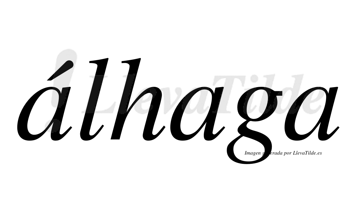 ¿Lleva tilde álhaga? | LlevaTilde.es