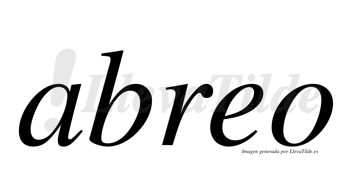¿Lleva tilde abreo? | LlevaTilde.es