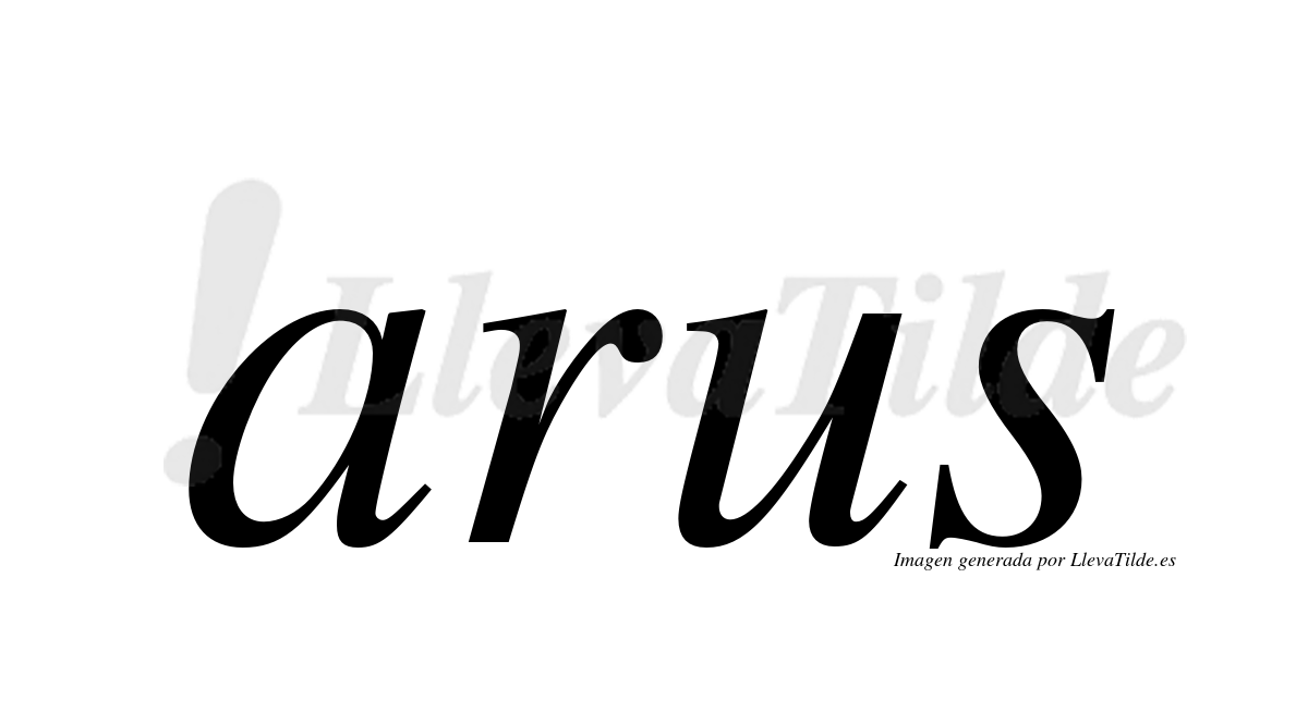 ¿Lleva tilde arus? | LlevaTilde.es