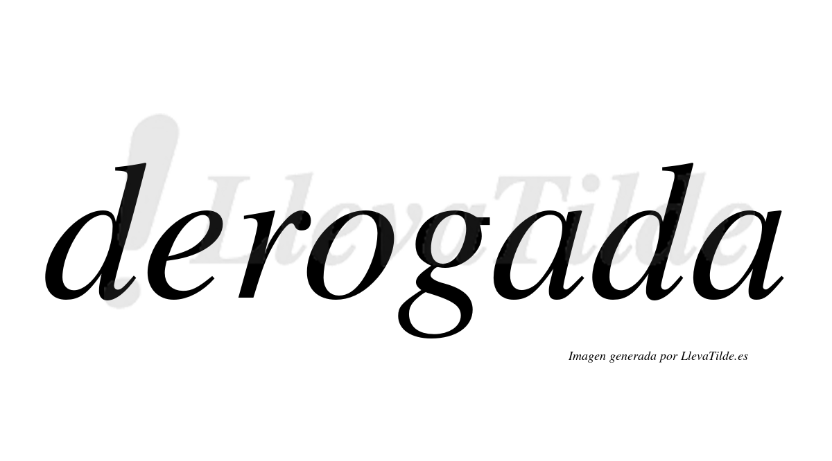 ¿Lleva tilde derogada? | LlevaTilde.es