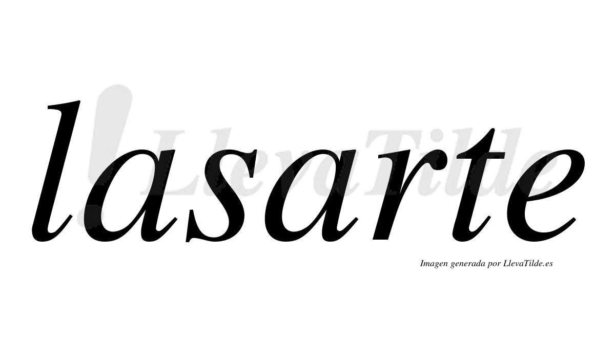 ¿Lleva tilde lasarte? | LlevaTilde.es