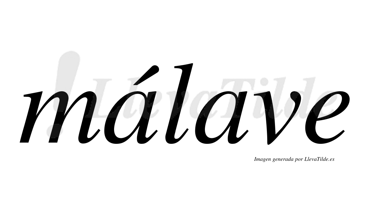 ¿Lleva tilde málave? | LlevaTilde.es
