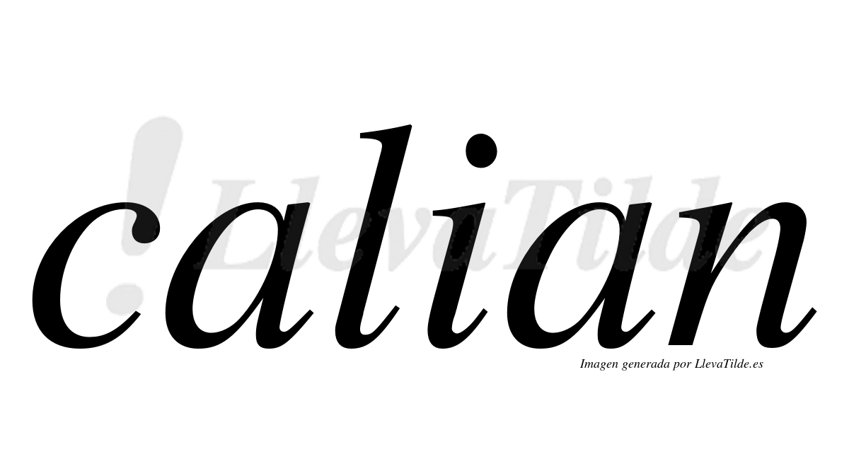 ¿Lleva tilde calian? | LlevaTilde.es