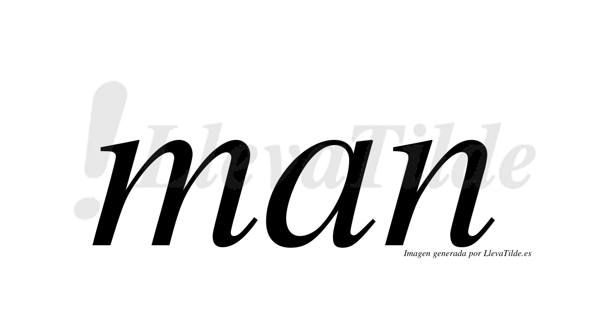 ¿Lleva tilde man? | LlevaTilde.es