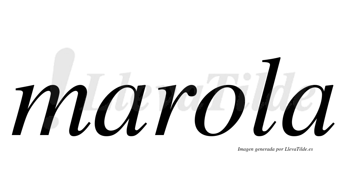 ¿Lleva tilde marola? | LlevaTilde.es